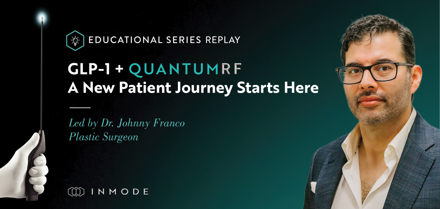 Webinar: QuantumRF - The Future of Skin Tightening